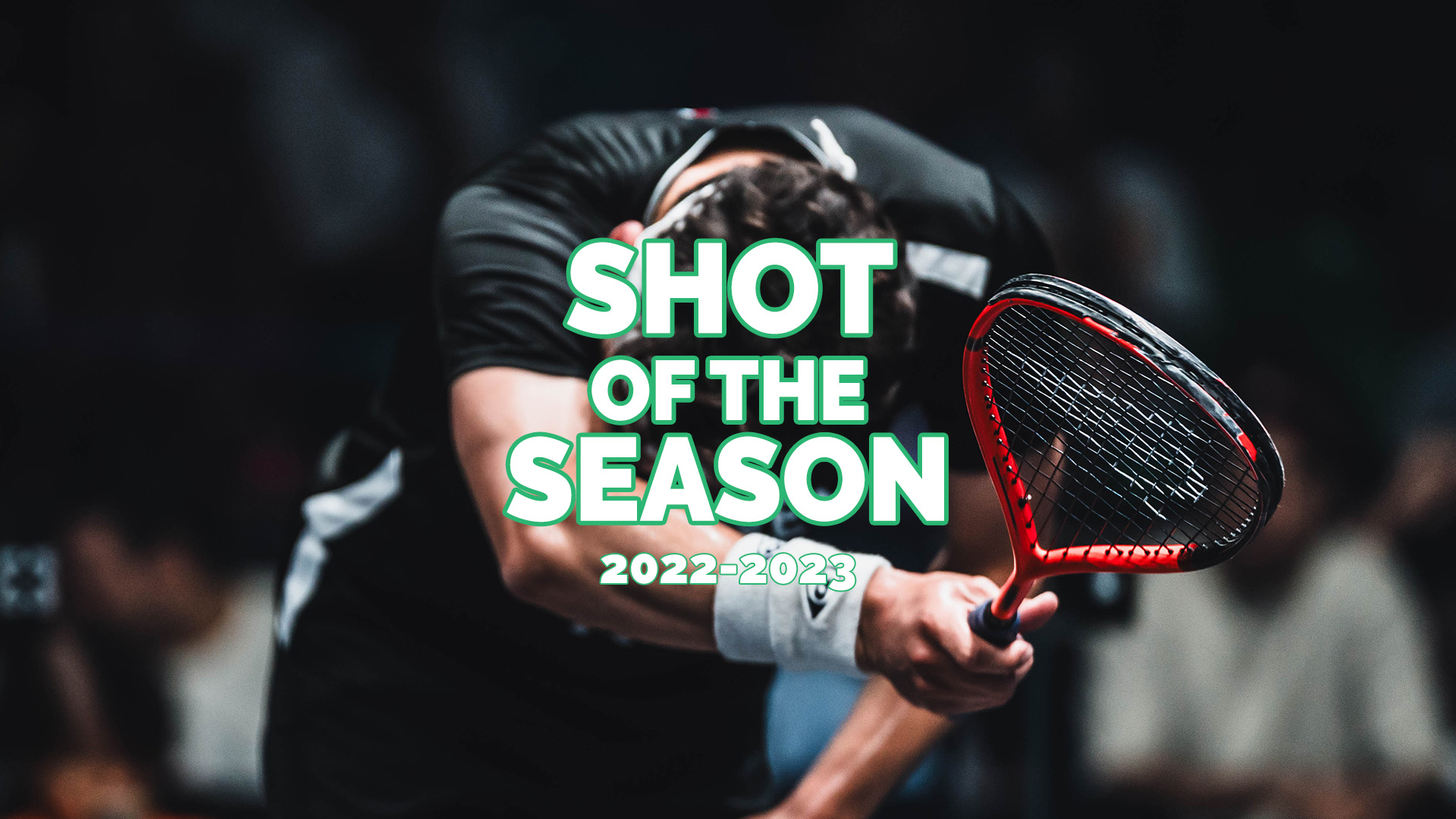 Men's Shots of the 2022-23 Season - SQUASHTV
